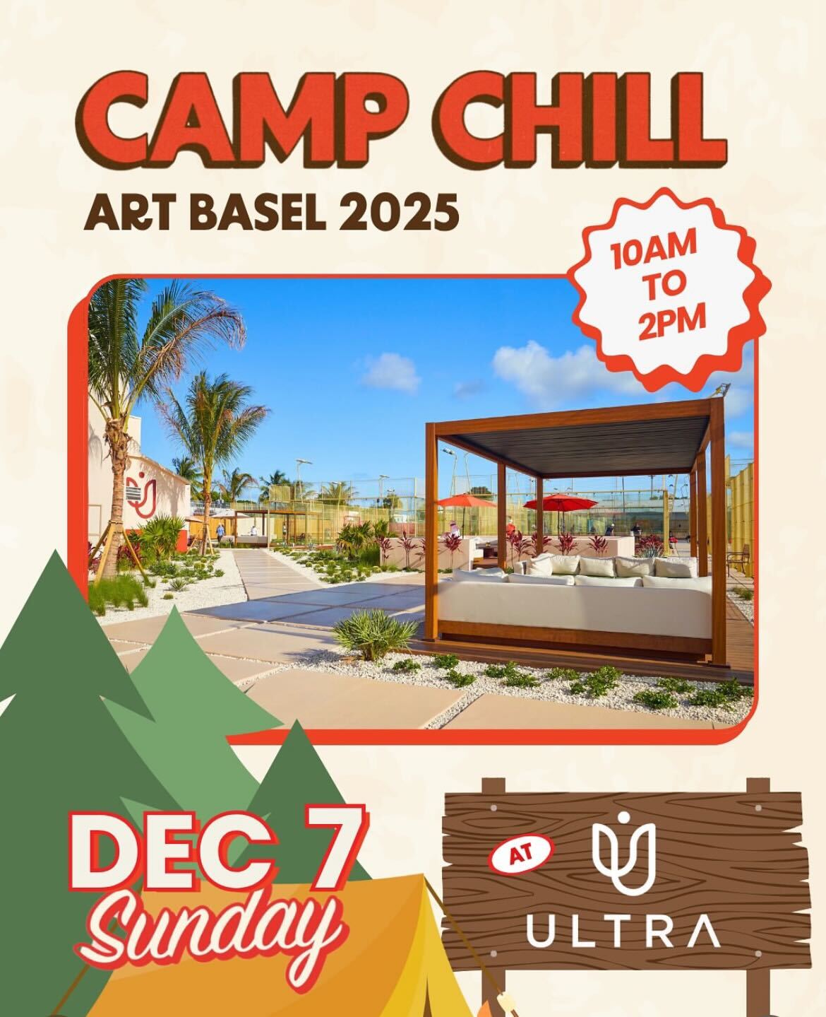 CAMP CHILL: Immersive Wellness Event During Miami Art Week