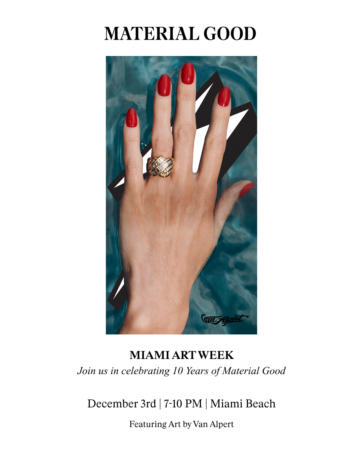 Material Good Celebrates 10 Years with Exclusive Van Alpert Art Week Event